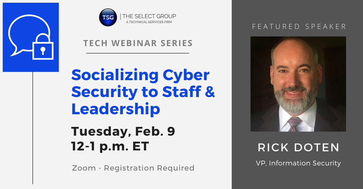 Webinar: Socializing Cyber Security to Staff & Leadership with Rick Doten